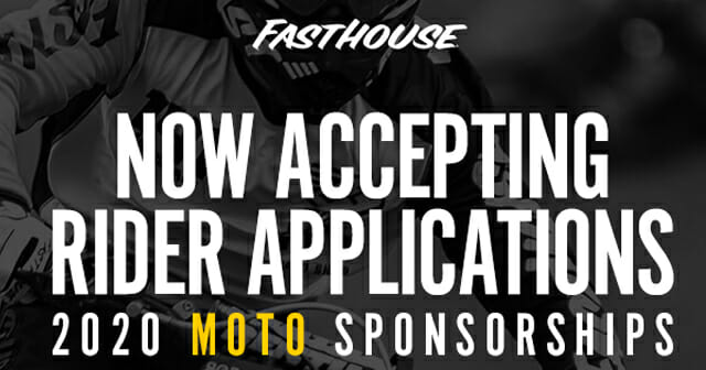 Fasthouse 2020 Moto Sponsorships Now Open - Cycle News