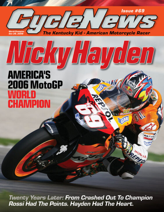 20 Years Later: Nicky Hayden’s 2006 MotoGP Championship Triumph - Cycle ...